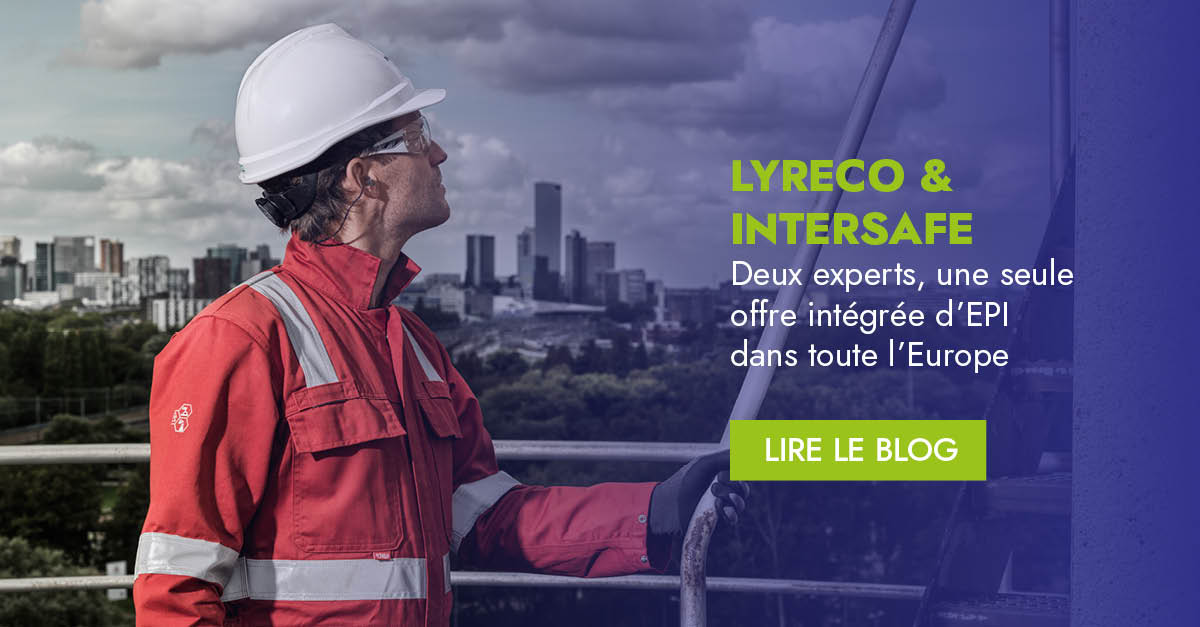 Lyreco & Intersafe: Deux experts, une seule offre intégrée d’EPI dans toute l’Europe | Lyreco ...